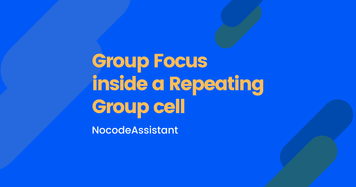 How To Use A Group Focus In A Repeating Group In